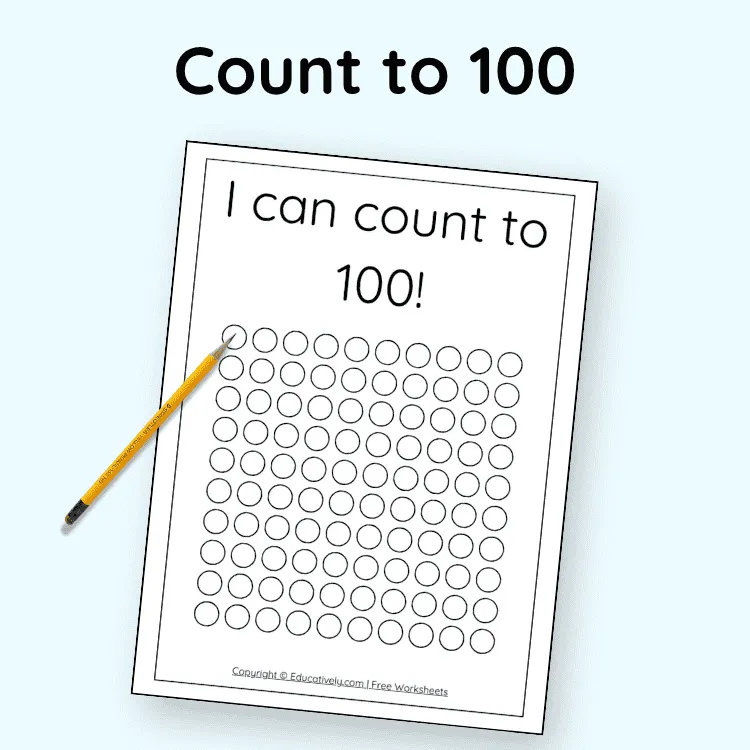 I Can Count to 100 Printable Worksheet